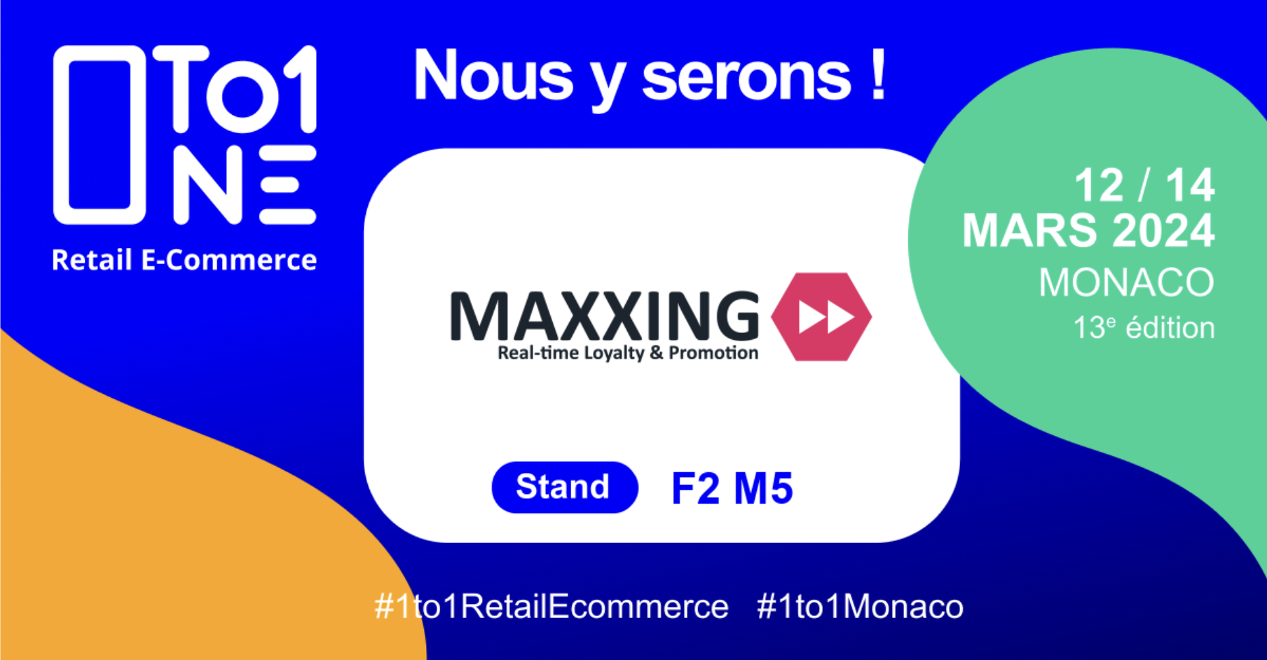 Join us at One to One Retail E-commerce from March 12 to 14 in Monaco ...